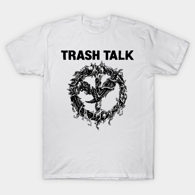 trash talker