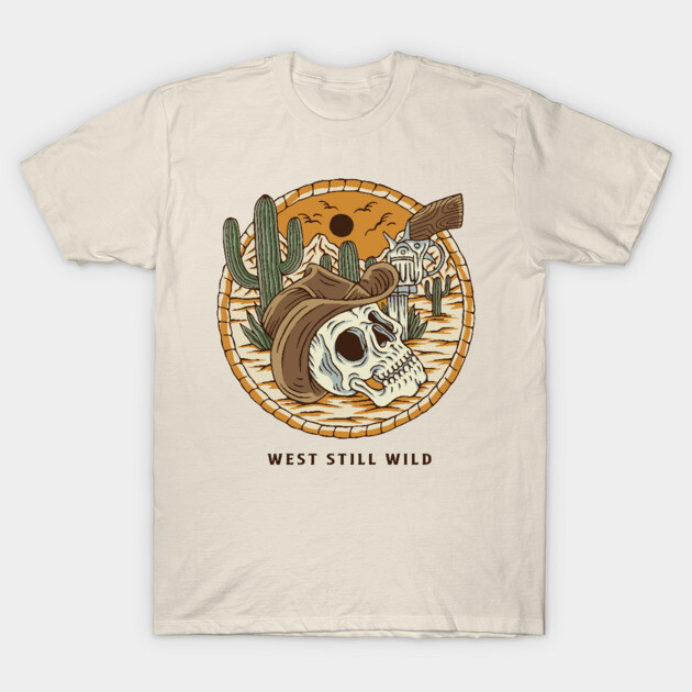 Wild West - Wild West - T-Shirt | TeePublic