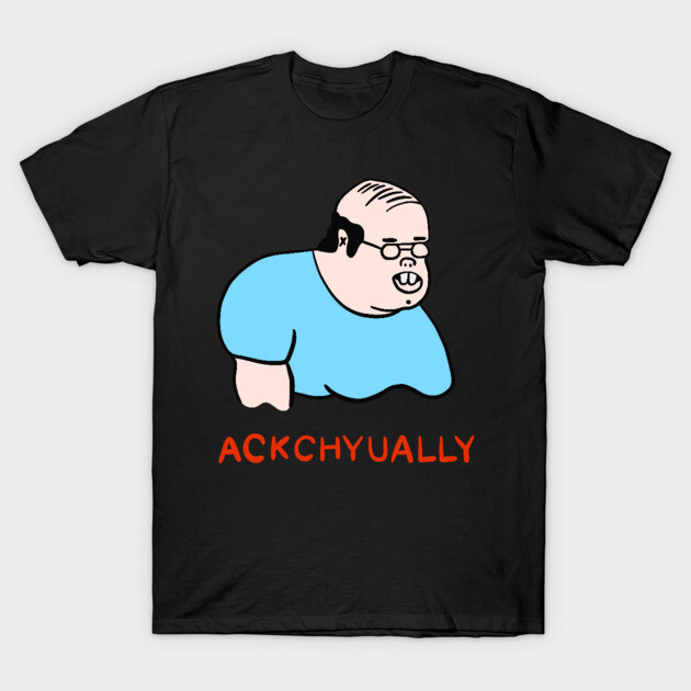 ackchyually