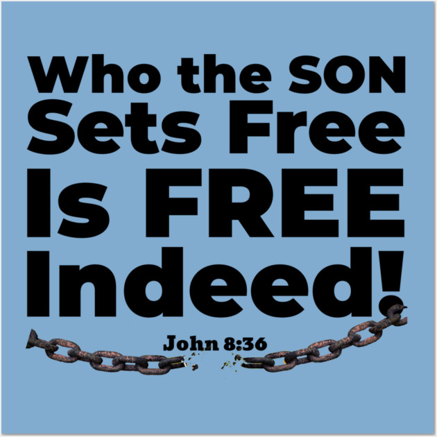 being set free scripture