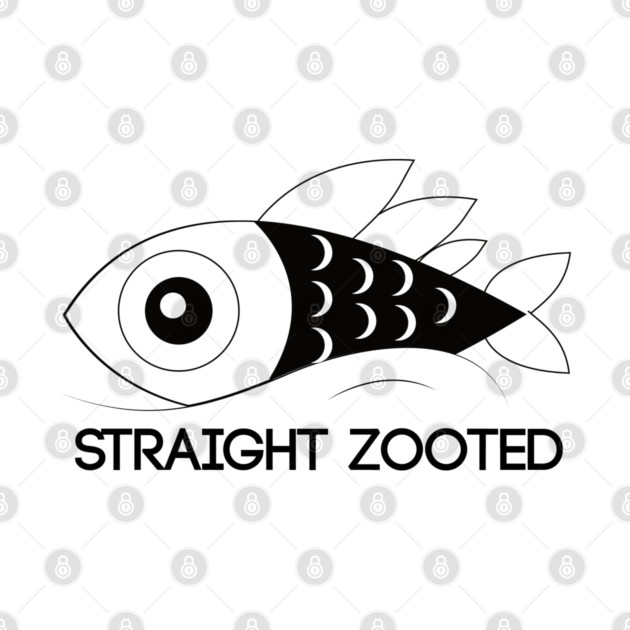 Straight Zooted Fish #1 - Straight Zooted - T-Shirt | TeePublic