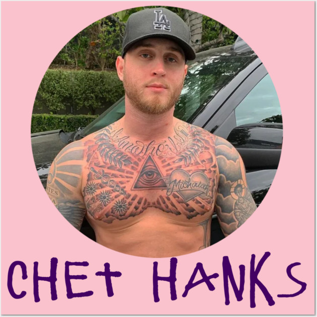chet hanks