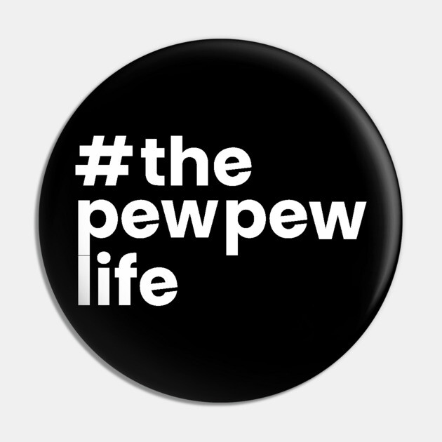 pew life
