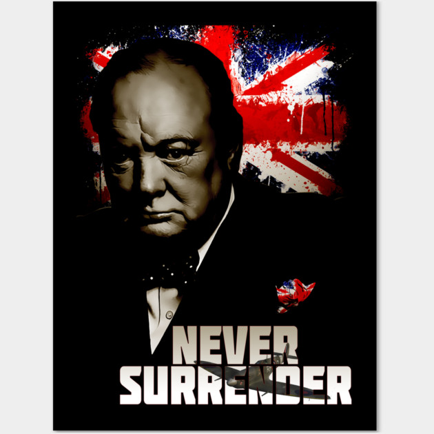 never never never surrender