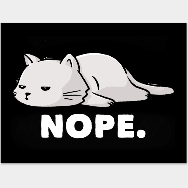 nope cat poster