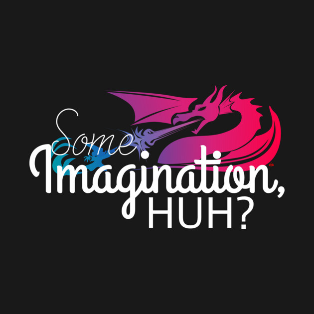 some imagination