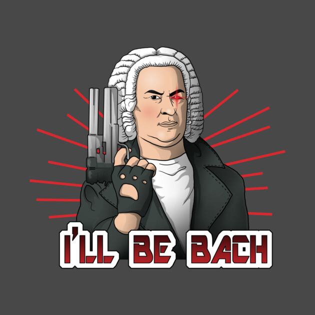 i'll be bach