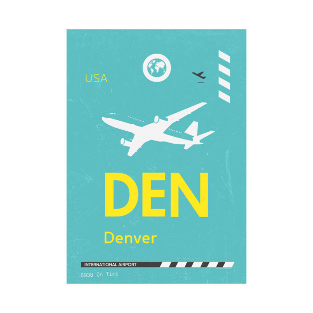 DEN Denver airport code - Airport - T-Shirt | TeePublic