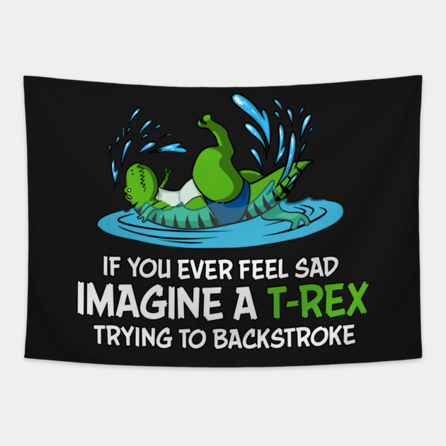 t rex hates backstroke