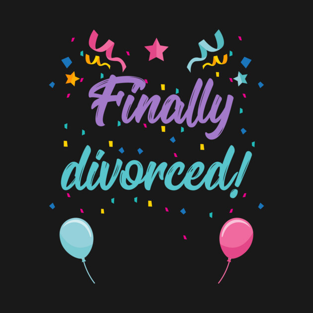 finally divorced shirt