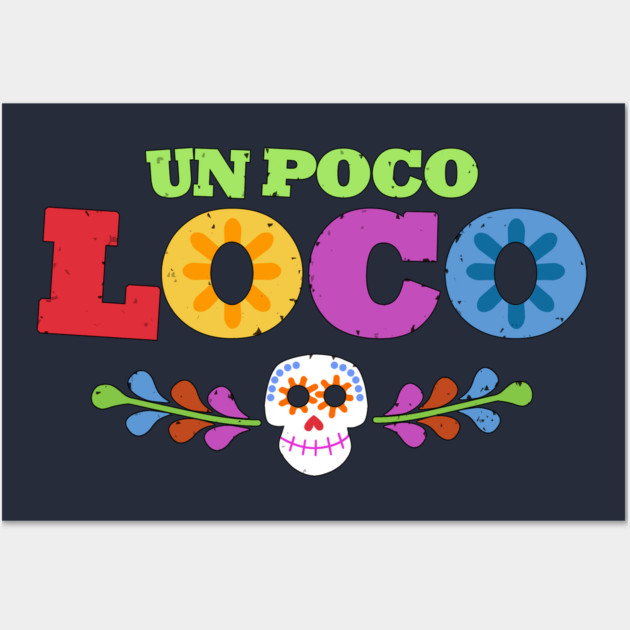 poco loco text