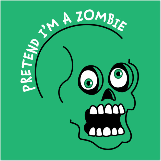pretend zombies