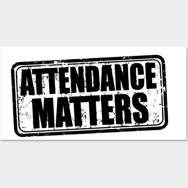 school attendance posters