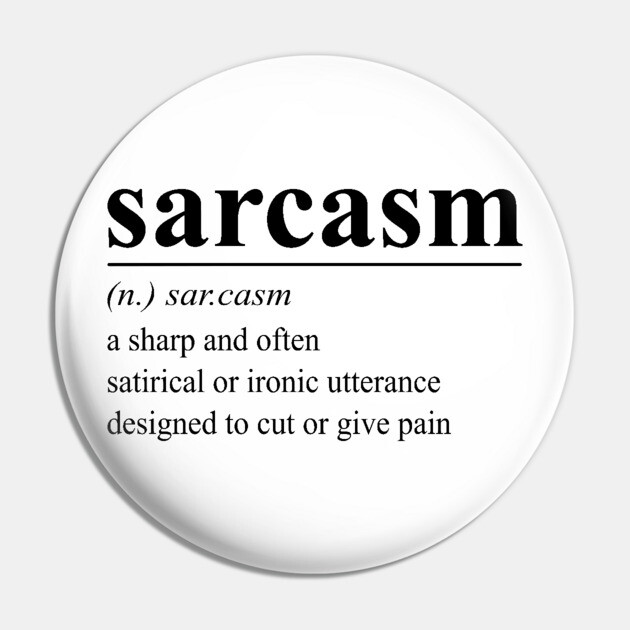 sarcasm examples words