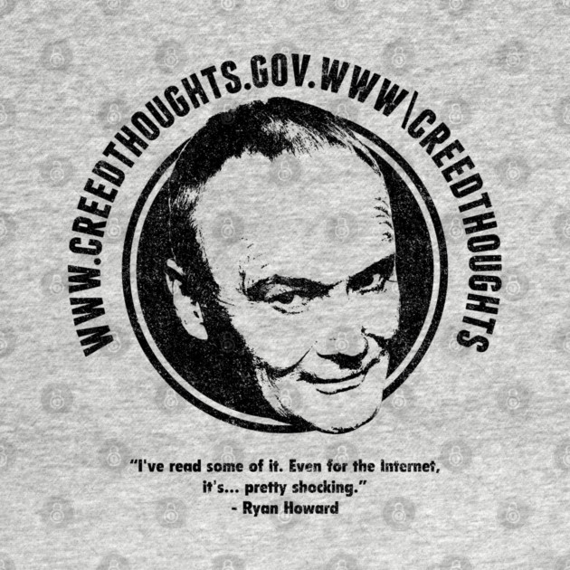 Creed Thoughts - The Office - T-Shirt | TeePublic