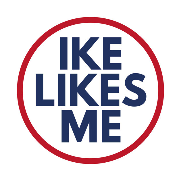 i like ike