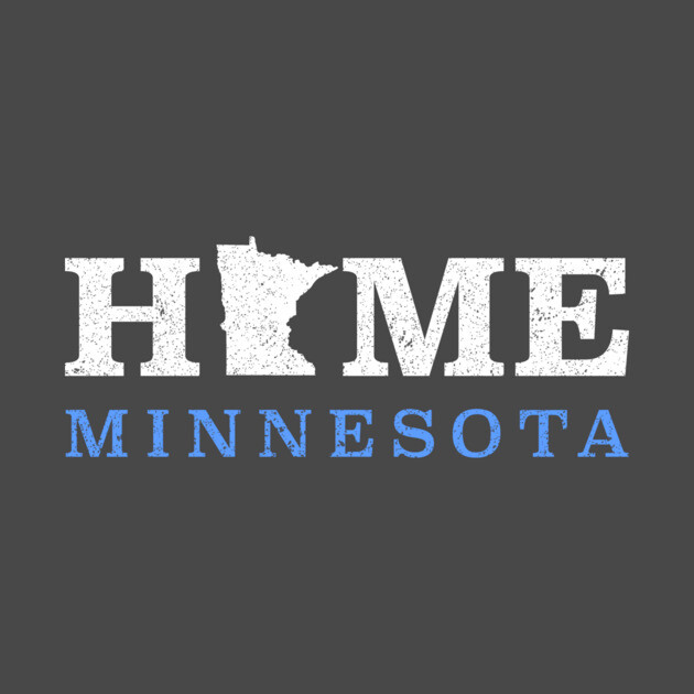 Minnesota Home MN State Design - Minnesota - Pin | TeePublic