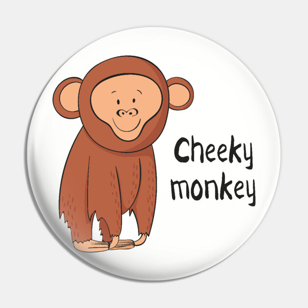 cheeky monkeys