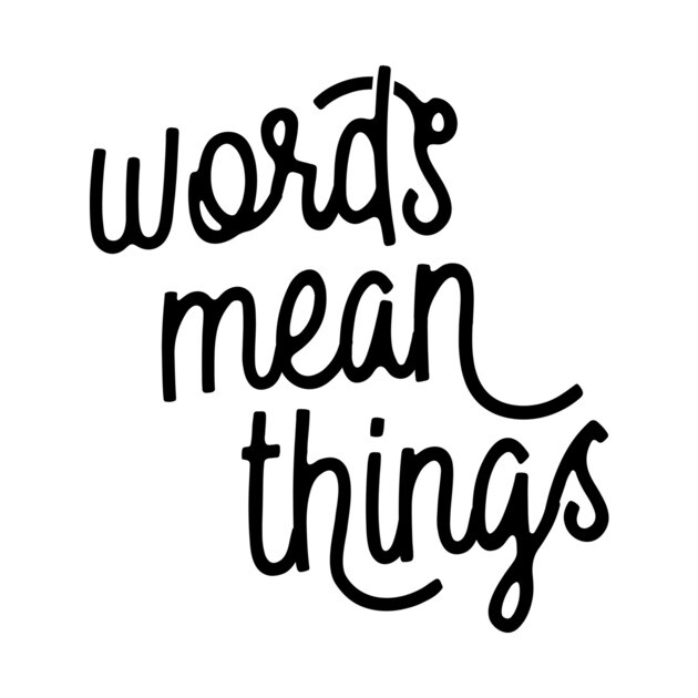 words mean stuff
