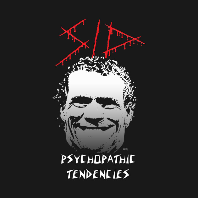 is sid a psychopath