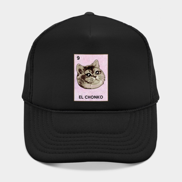 El Chonko Mexican Bingo Heavy Breathing Cat Meme - Chonk Cat - Hat ...