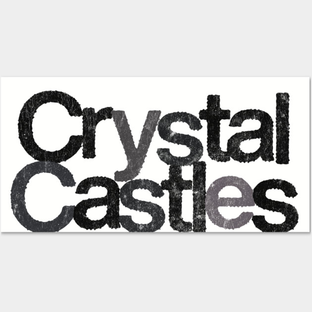 Crystal Castles ::: Retro Fan Design ::: - Crystal Castles - Posters ...