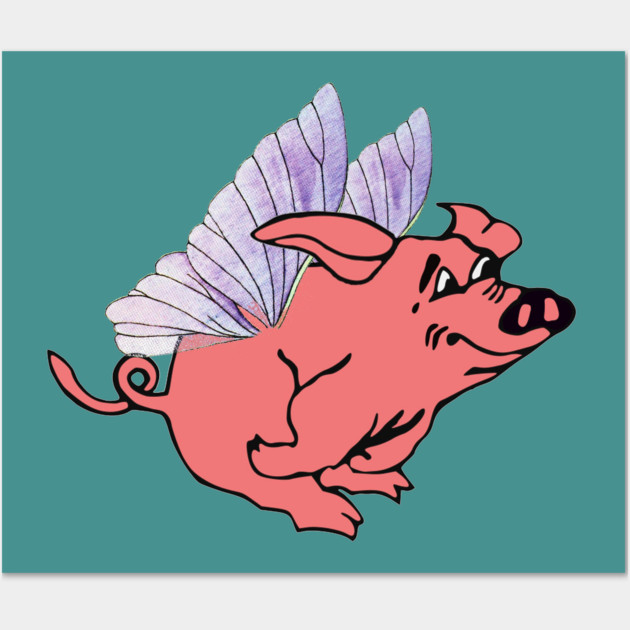 pink pigs fly