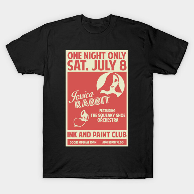 ONE NIGHT ONLY: JESSICA RABBIT SHIRT - Rogerrabbit - T-Shirt | TeePublic