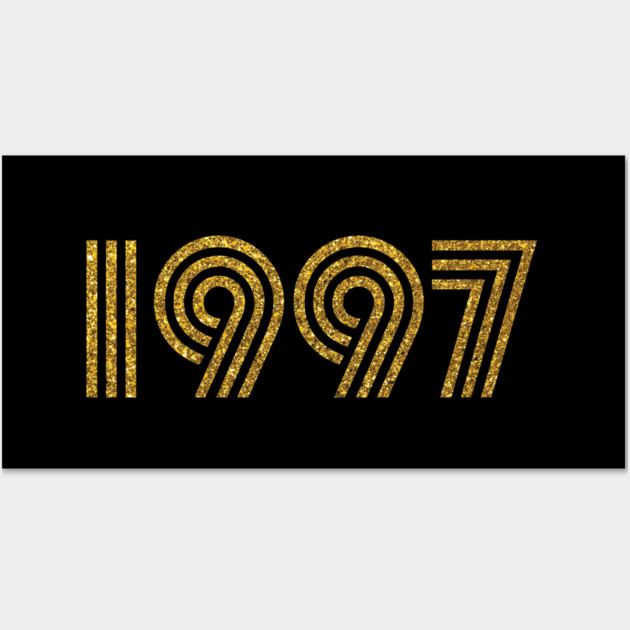 1997 Birth Year Glitter Effect - 1997 Birthday Gift - Posters and Art ...