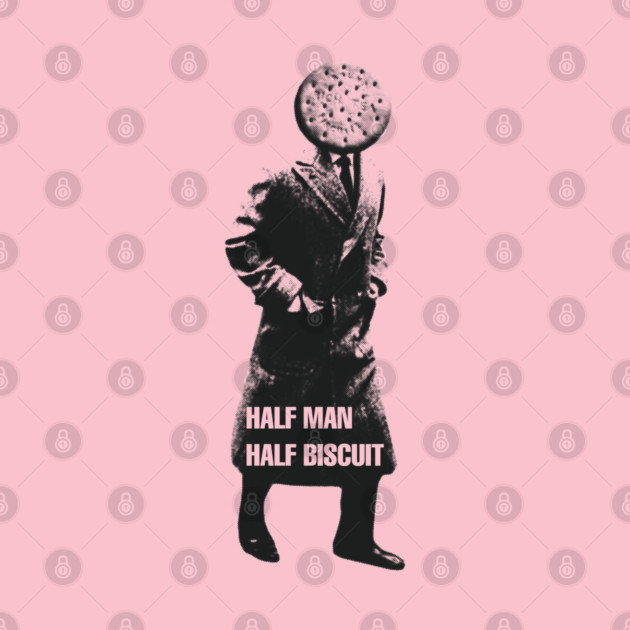 half man half biscuit
