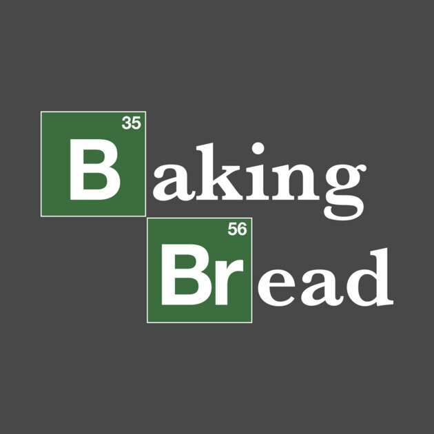 baking bread parody