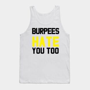 burpees hate you too