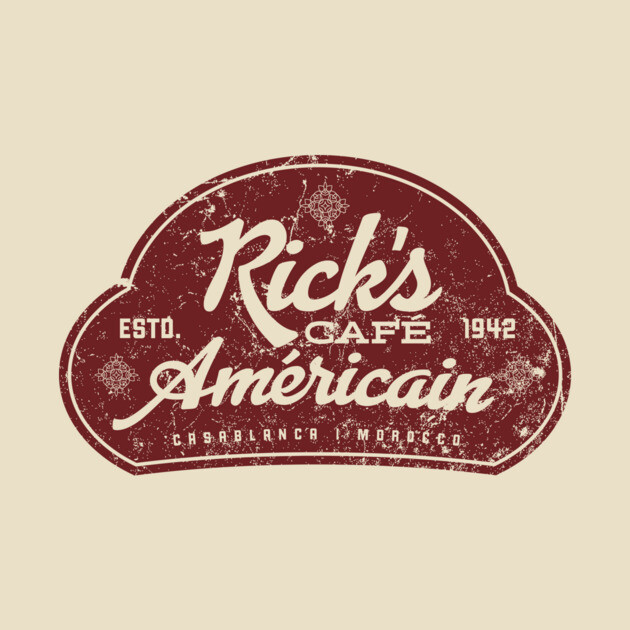Rick's Cafe Americain - Casablanca - T-Shirt | TeePublic