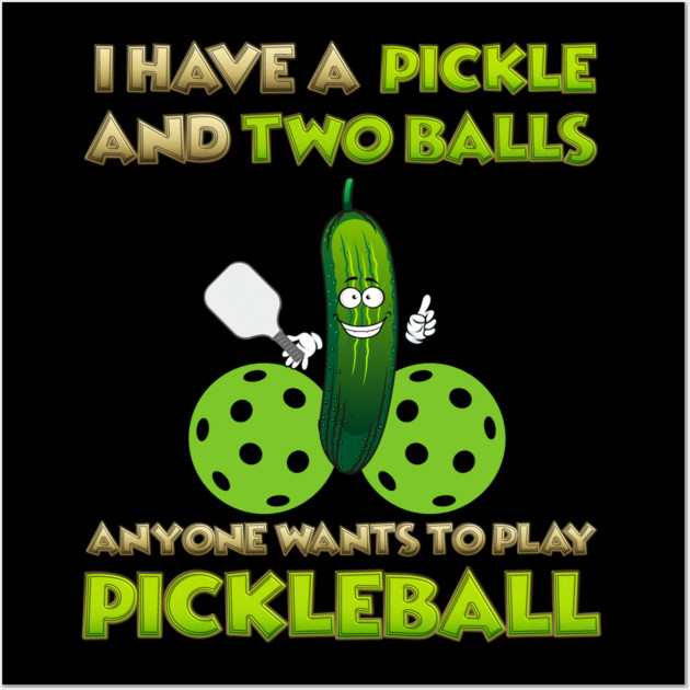 pickle ball funny