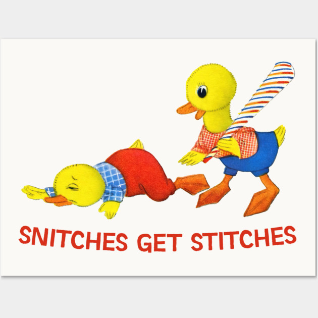 snitches get stitches origin