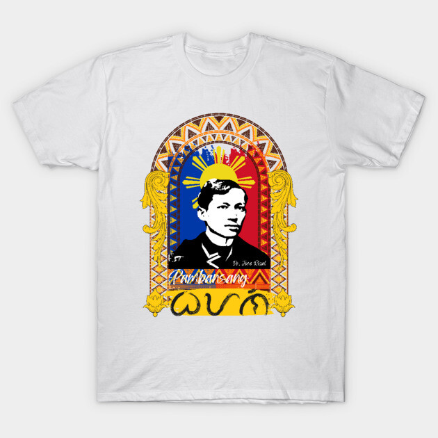 Dr. Jose Rizal Baybayin word Bayani (Hero) - Philippines Flag Proud ...