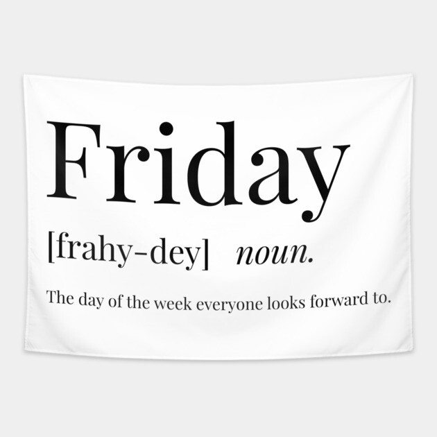 friday explanation