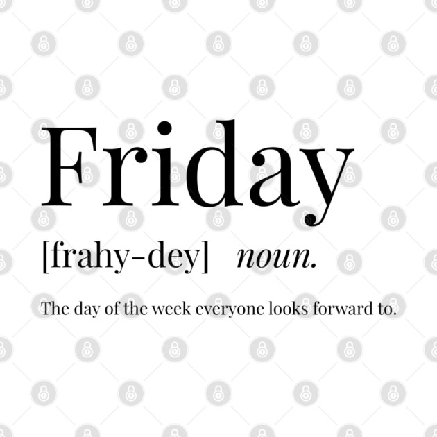 friday explanation