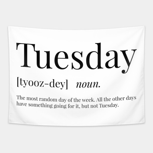 tuesday tes