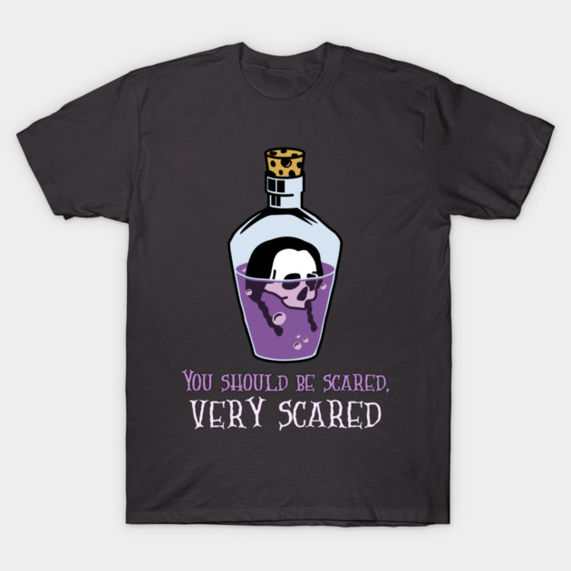 You Should Be Scared Wednesday Addams Inspired - Wednesday Addams - T ...