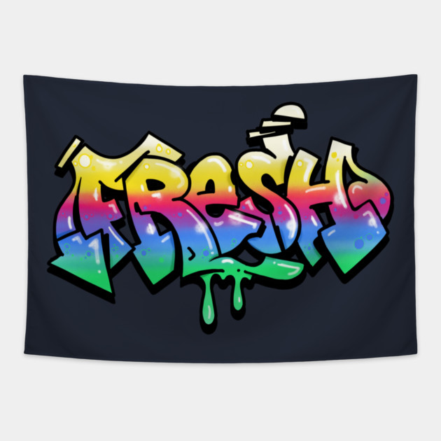 graffiti fresh