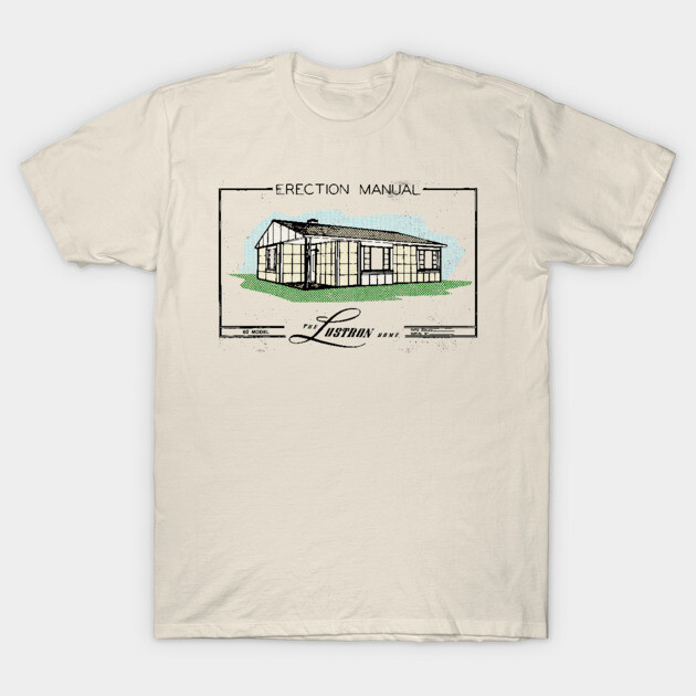 Vintage The Lustron Home - Fallout - T-Shirt | TeePublic
