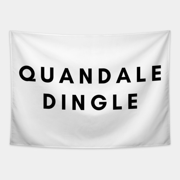 quandale dingle