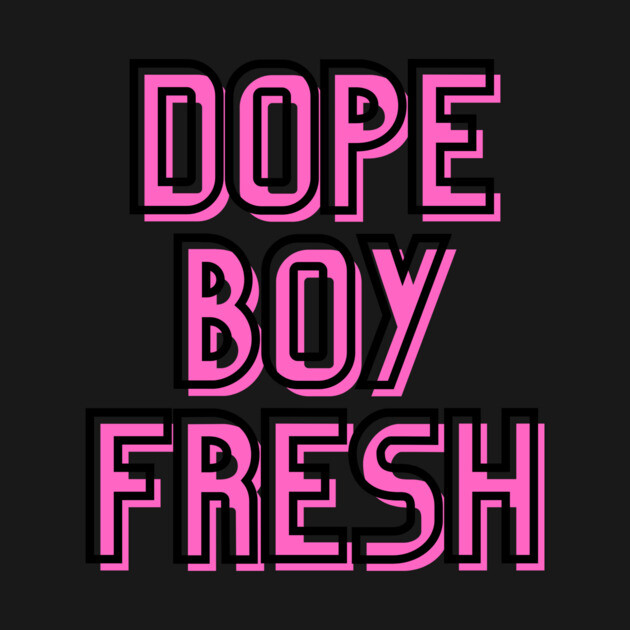 shift dope boy