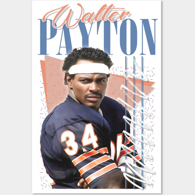 Walter Payton ----- 80s Retro Aesthetic - Walter Payton - Posters and ...