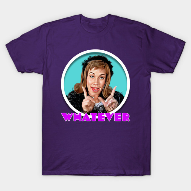 clueless whatever shirt