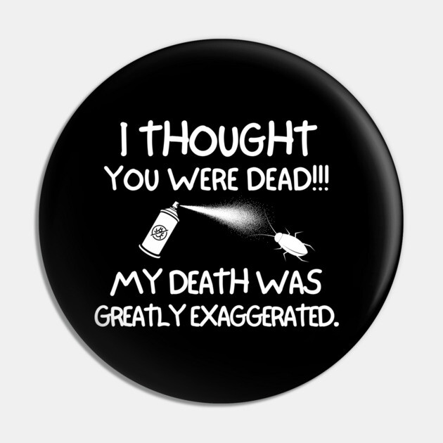 you can't get rid of me