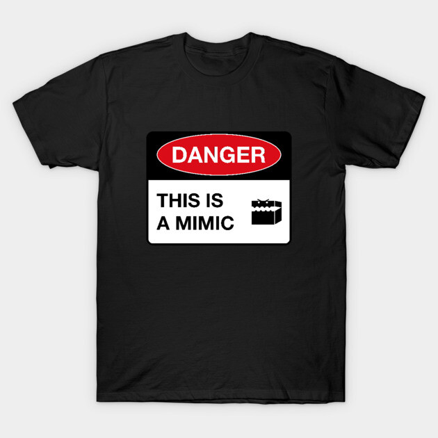 Funny Mimic Confirmed Sign - Mimic - T-Shirt | TeePublic