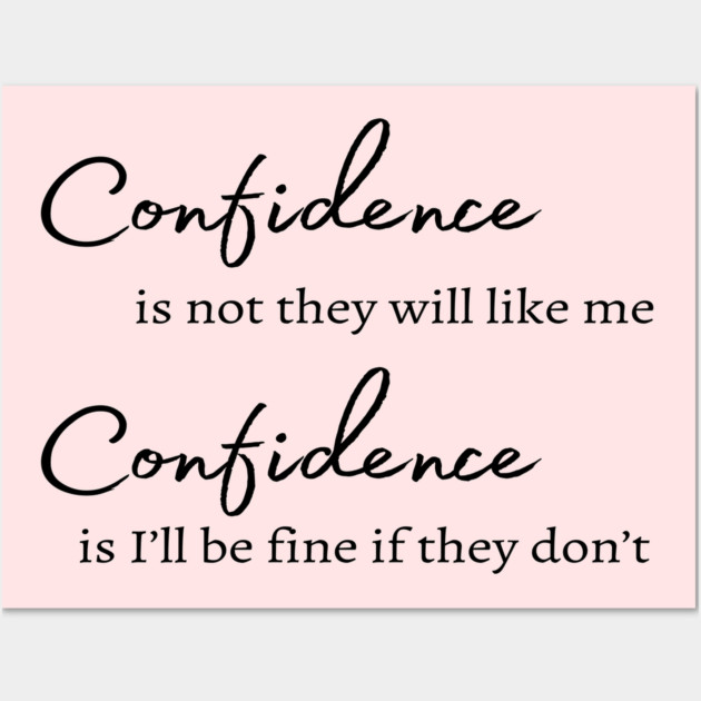 confidence wall