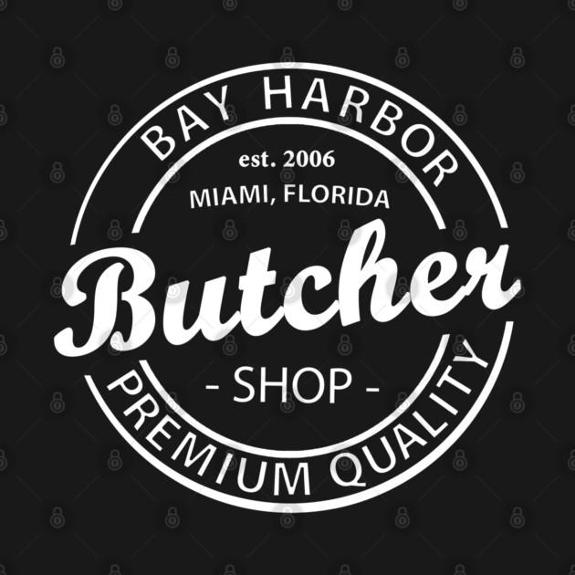 Bay Harbor Butcher Shop [white] - Dexter - T-Shirt | TeePublic